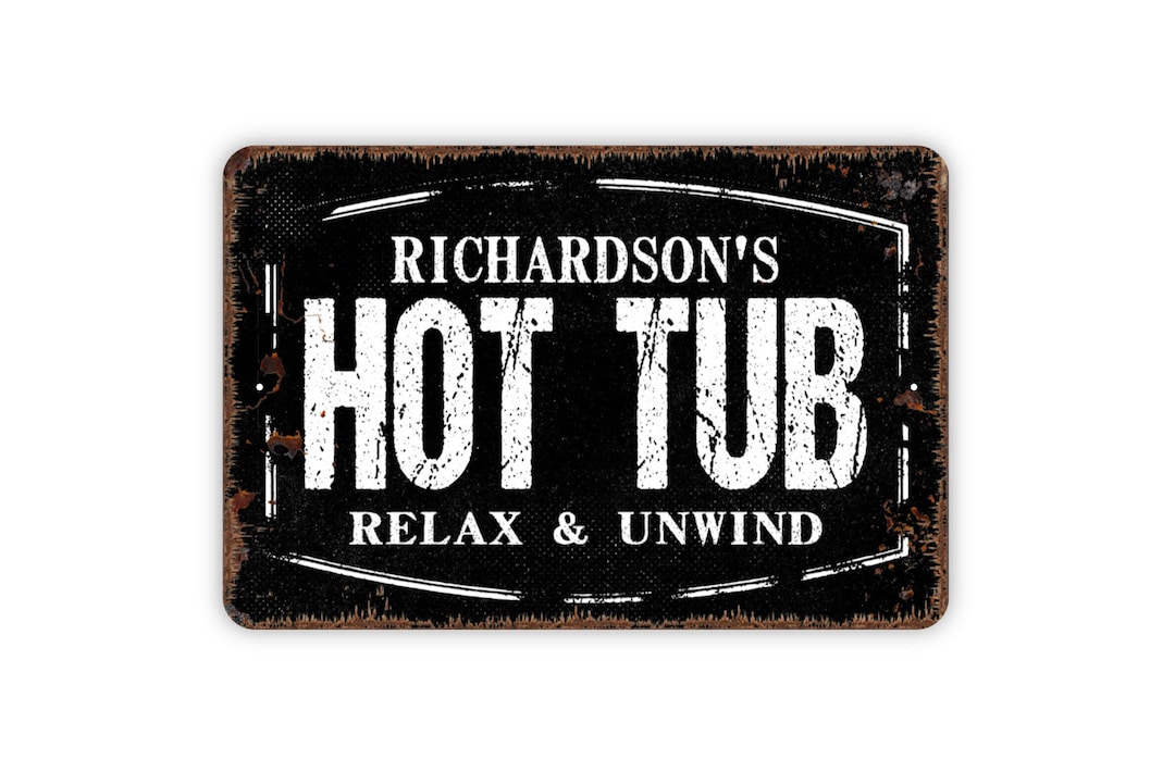 Personalized Hot Tub Sign - Custom Spa Metal Wall Art Indoor or Outdoor ...