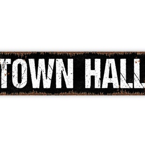 Town Hall Sign - Government Office Public Building Meeting Space Rustic ...