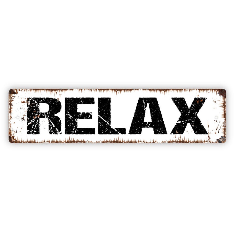 Relax Sign - Etsy