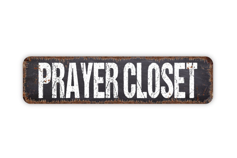 Prayer Closet Sign War Room Spiritual Warrior Metal Sign | Etsy