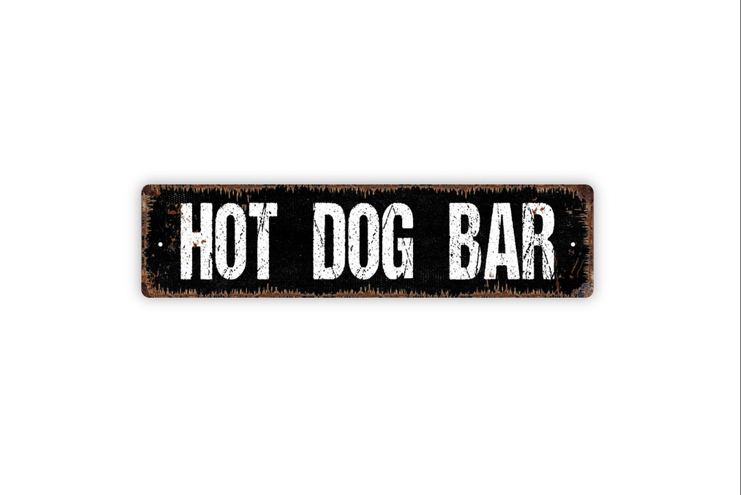 Hot Dog Bar Sign - Food Vendor Farmers Market Weiner Stand Rustic ...