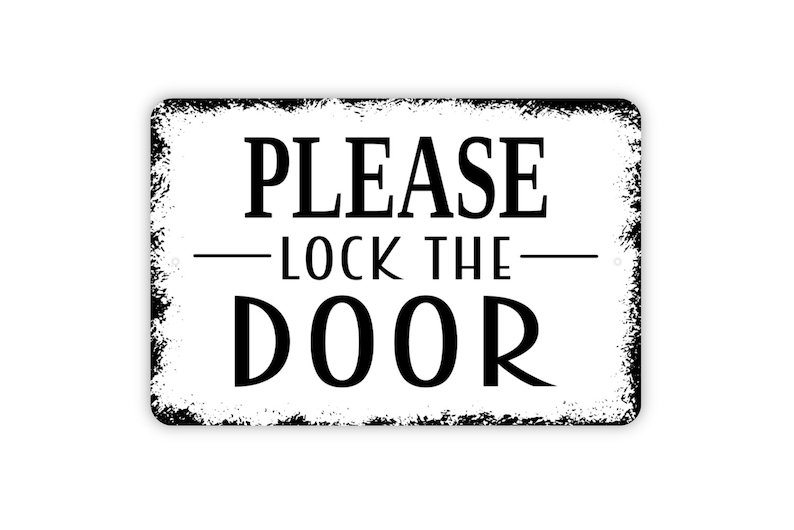 Please Lock the Door Sign Metal Wall Art Indoor or Outdoor - Etsy UK