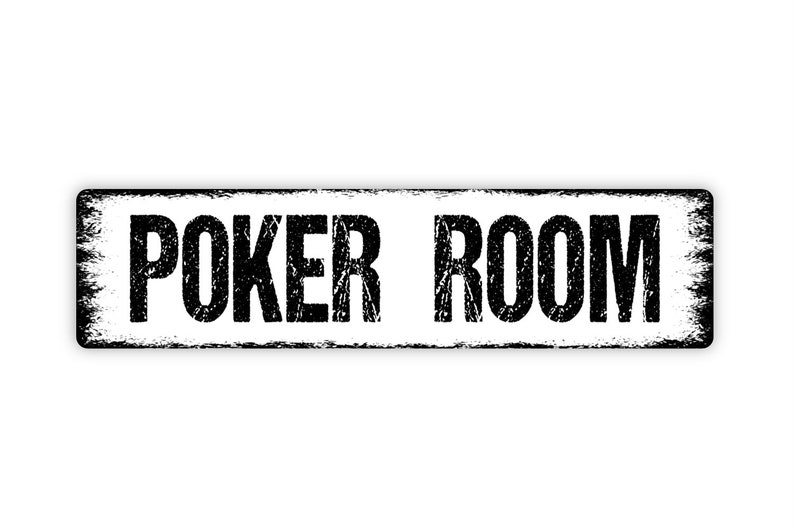 Poker Room Sign Rustic Metal Street Sign or Door Name Plate - Etsy