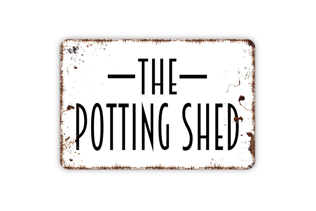The Potting Shed Sign Metal Sign Farmhouse Wall Decor Modern - Etsy