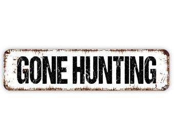 Gone Hunting Sign | Etsy