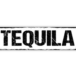 Tequila Sign - Mexican Mexico Margaritas Drink Liquor Rustic Street ...