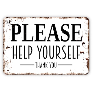 Please Help Yourself Thank You Sign - Metal Wall Art - Indoor or ...