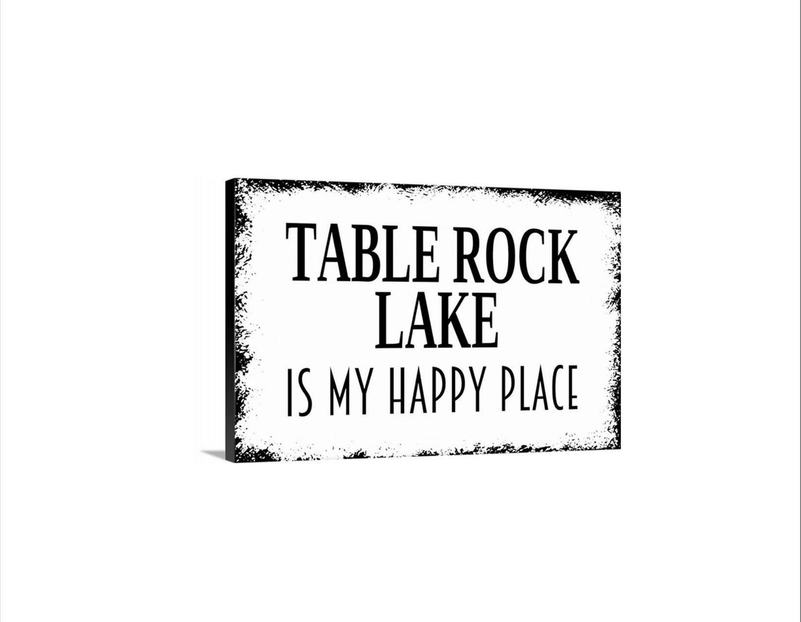 Custom Personalized Lake is My Happy Place Sign - Table Rock Lake Life ...