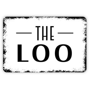 The Loo Sign - Bathroom Metal Indoor or Outdoor Wall Art - Etsy