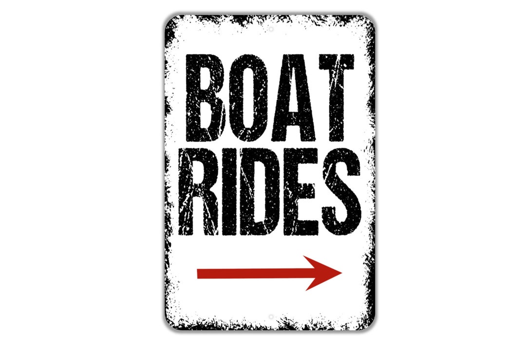 Boat Rides With Right or Left Arrow Sign - Metal Indoor or Outdoor Wall ...