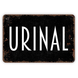 Urinal Sign - Bathroom Restroom Mens Boys Room Outdoor or Indoor Metal ...