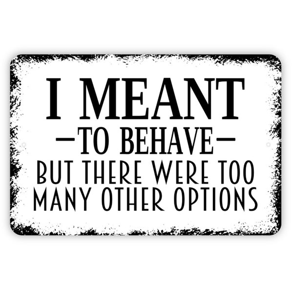 I Meant to Behave - Etsy