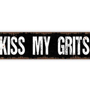 Kiss My Grits Sign Kitchen Farmhouse Funny Cook Chef Rustic - Etsy