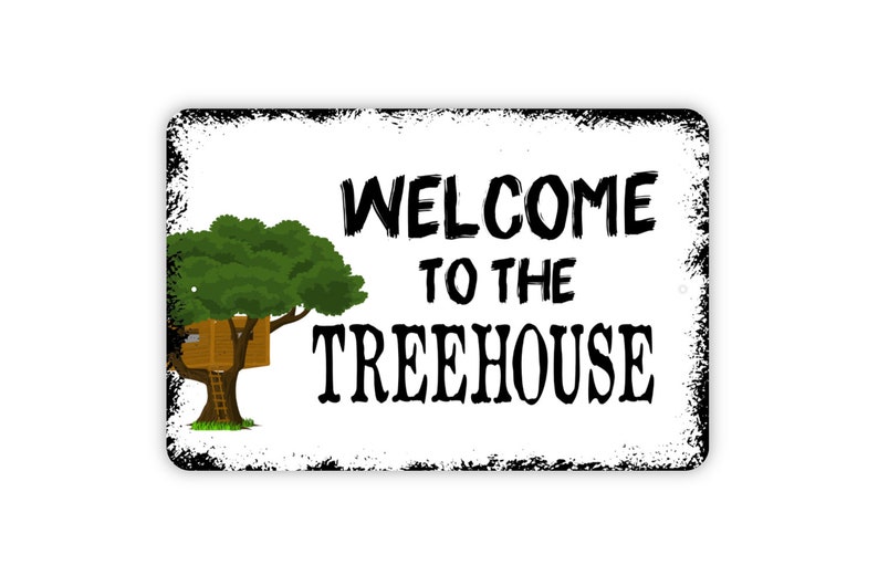 Welcome to the Treehouse Sign Kids Indoor or Outdoor Wall - Etsy