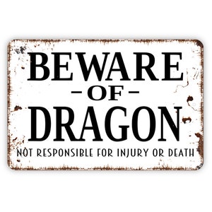 Beware of Dragon Sign Funny Farmhouse Metal Sign - Etsy