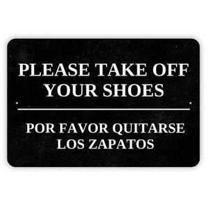 Please Take off Your Shoes Sign - Por Favor Quitarse Los Zapatos ...