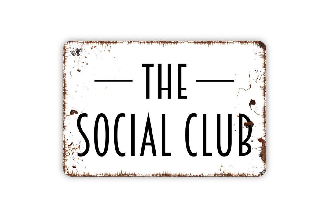 The Social Club Sign, Metal Sign, Farmhouse Contemporary Modern Wall ...