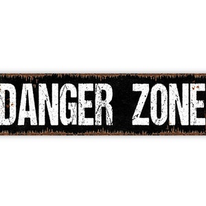 Danger Zone Sign - Caution Warning Beware Danger Ahead Do Not Enter ...