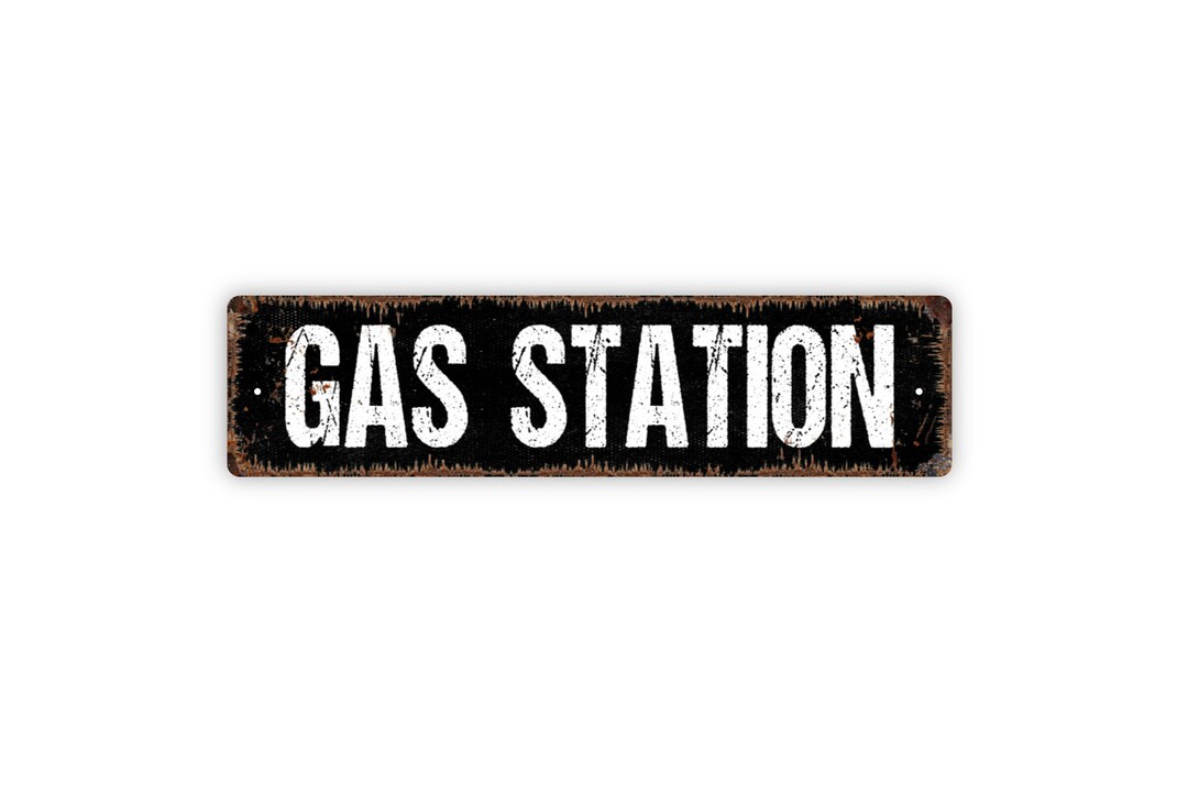 Gas Station Sign - Garage Workshop Self Service Rustic Street Metal ...