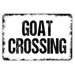 Goat Crossing Sign - Farm Farmer Ranch Farmhouse Wall Decor Modern Wall ...