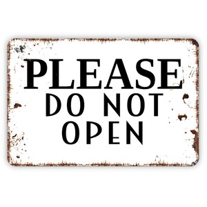 Please Do Not Open Sign - Door Gate Fence Entryway Outdoor or Indoor ...