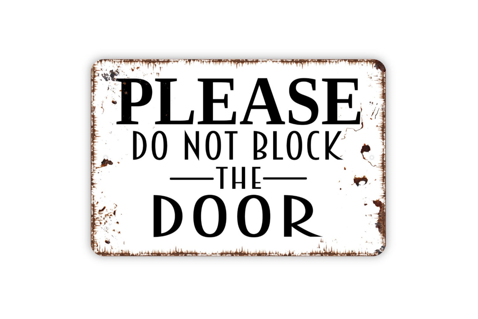 Please Do Not Block the Door Sign Instructions Metal Wall - Etsy