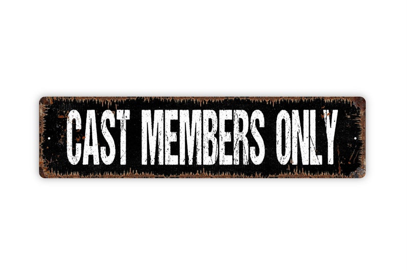 Cast Members Only Sign Play Playhouse Drama Studio VIP - Etsy