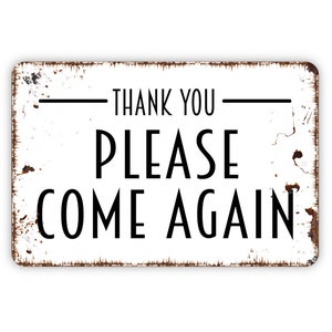 Thank You Please Come Again Sign - Metal Sign, Custom Farmhouse Kitchen ...