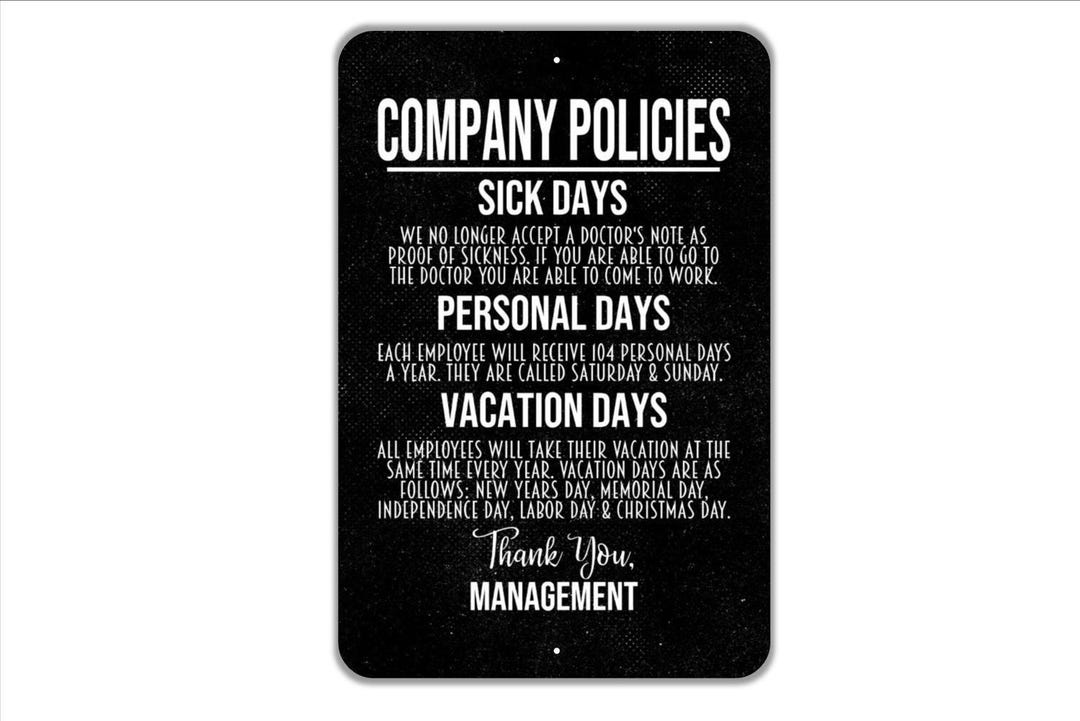 Company Policies Sign | Funny Office Wall Decor | Workplace Humor Sign ...