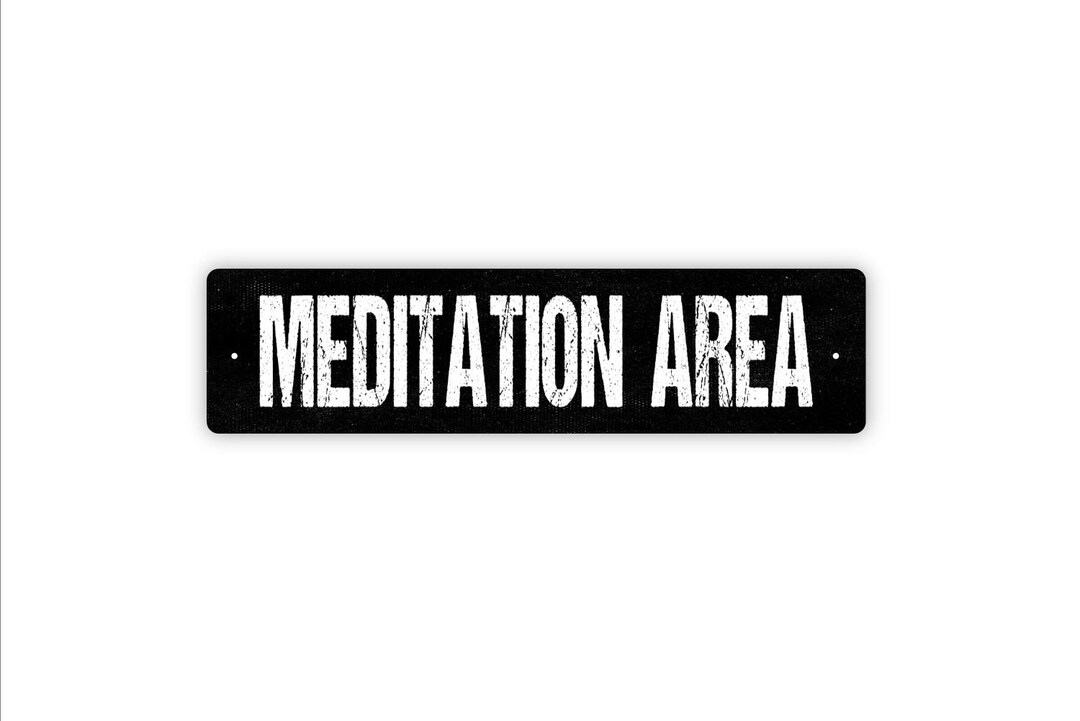 Meditation Area Sign - Zen Relax Read Quiet Zone Meditate Therapy ...