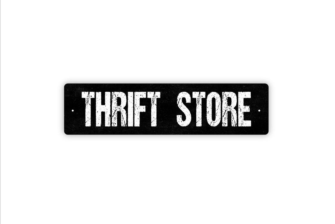 Thrift Store Sign, Vintage Antique Flea Market Rustic Custom Metal Sign ...