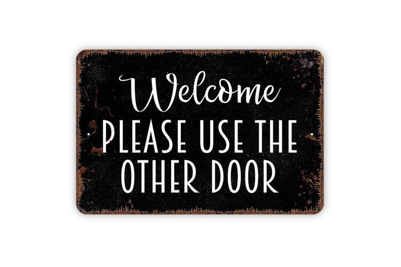Welcome Please Use the Other Door Sign | Entry Door Directional Wall ...