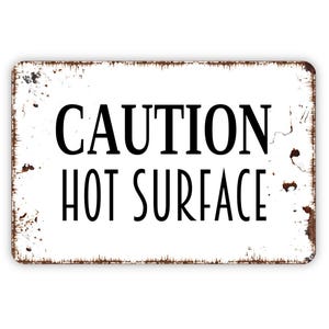 Caution Hot Surface Sign - Warning Notice Beware Hot Wall Metal Sign - Etsy