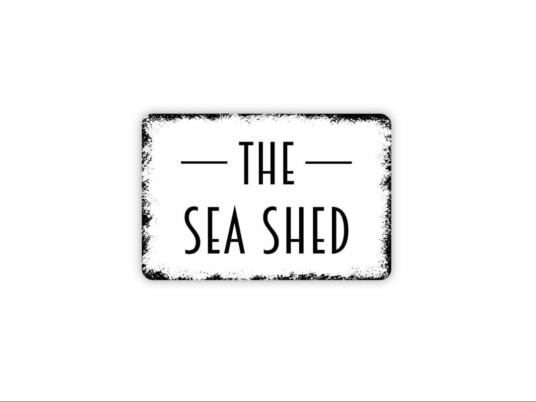 The Sea Shed Sign | Beach House Wall Decor for Ocean Front Coastal Home ...