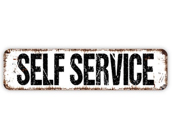 Self Service Sign - Etsy