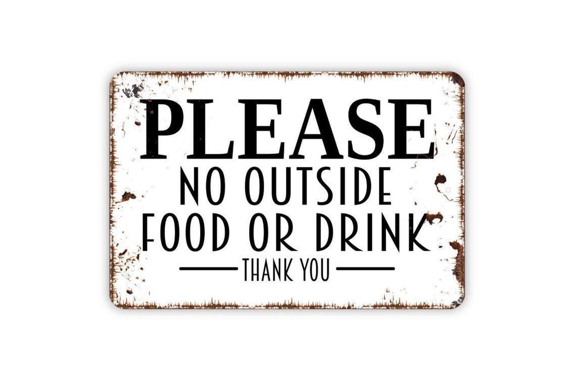 Please No Outside Food or Drink Thank You Sign | Restaurant Cafe Bar ...