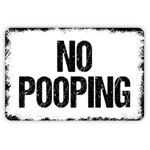 No Pooping Sign - Metal Indoor or Outdoor Wall Art - Etsy