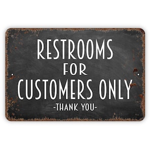 Restrooms for Customers Only Sign Bathroom Metal Sign - Etsy