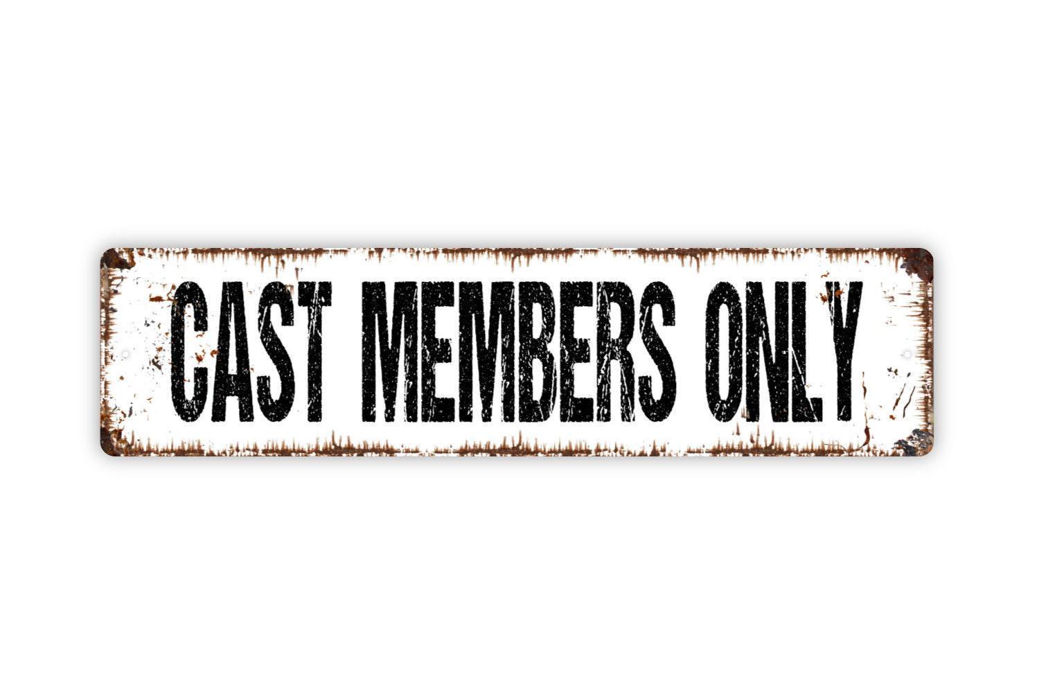 Cast Members Only Sign - Play Playhouse Drama Studio VIP Backstage ...