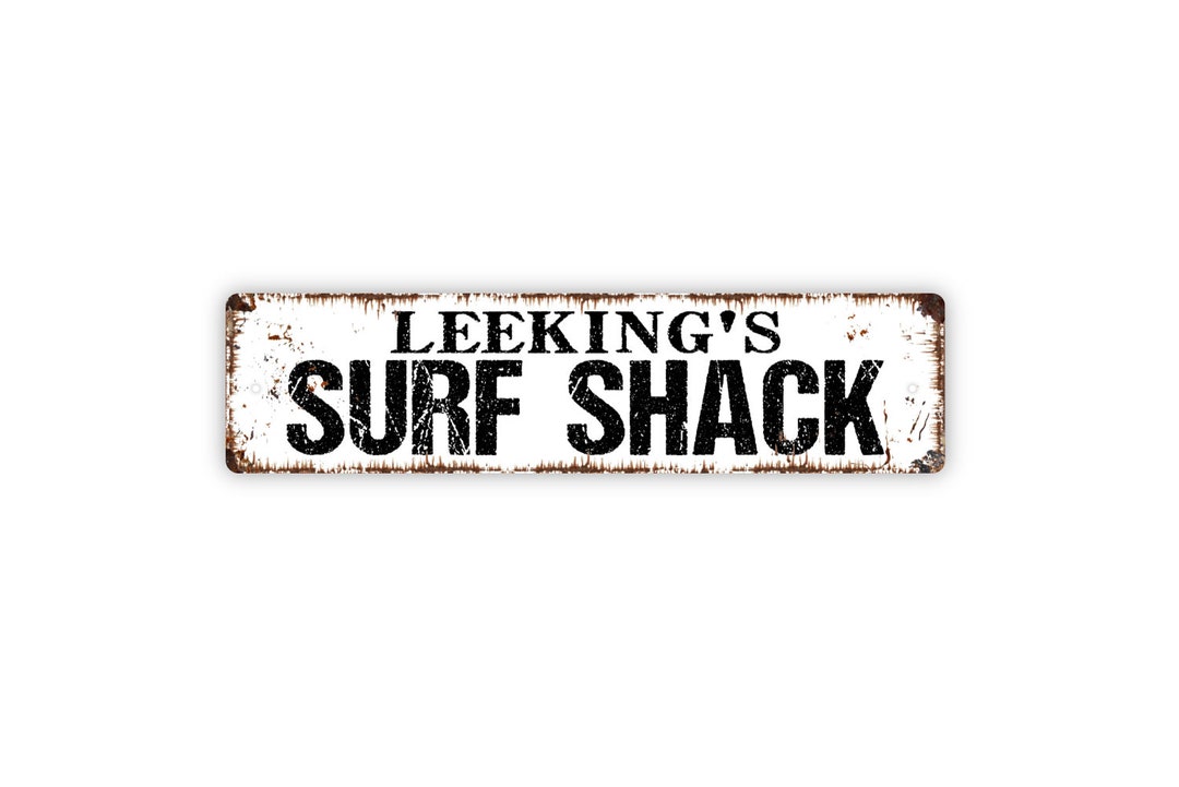 Personalized Surf Shack Sign, Custom Metal Sign, Rustic Street Sign or ...