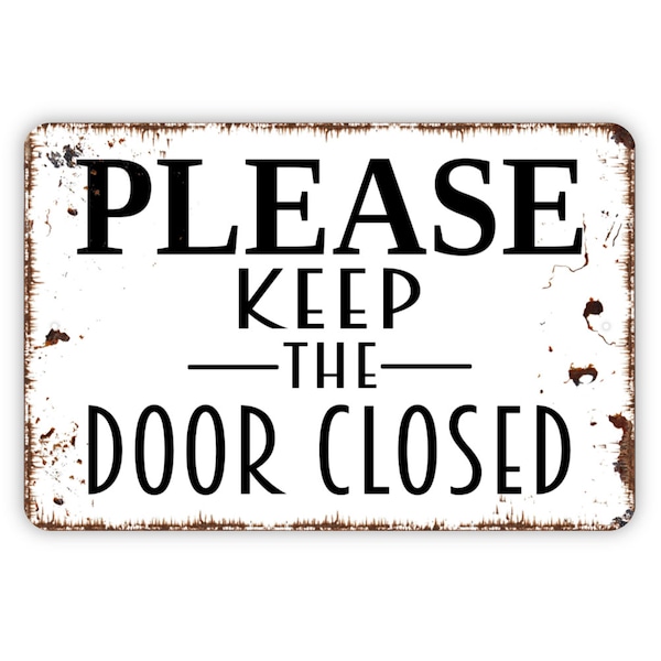 Keep the Door Closed Sign - Etsy
