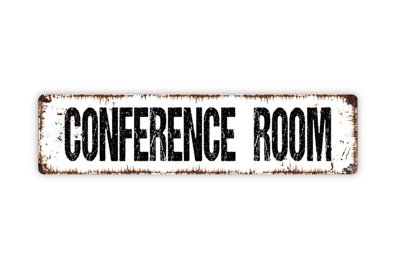 Conference Room Metal Sign Funny Distressed Office Work - Etsy