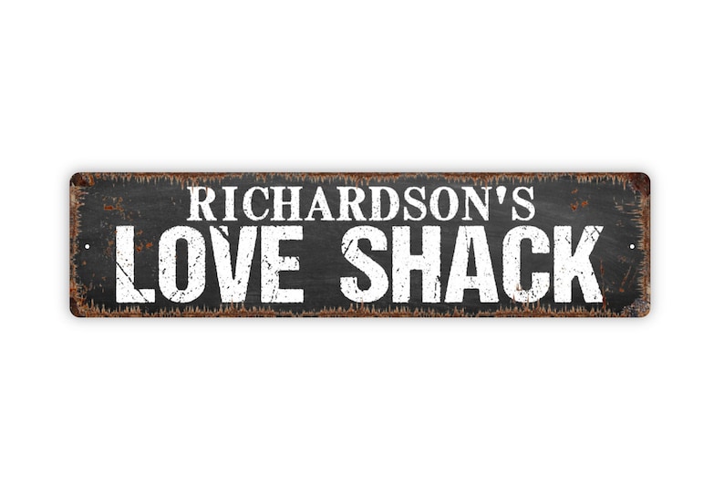 Personalized Love Shack Sign Custom Metal Sign Rustic Street - Etsy