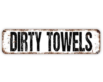 Dirty Towels Sign | Etsy