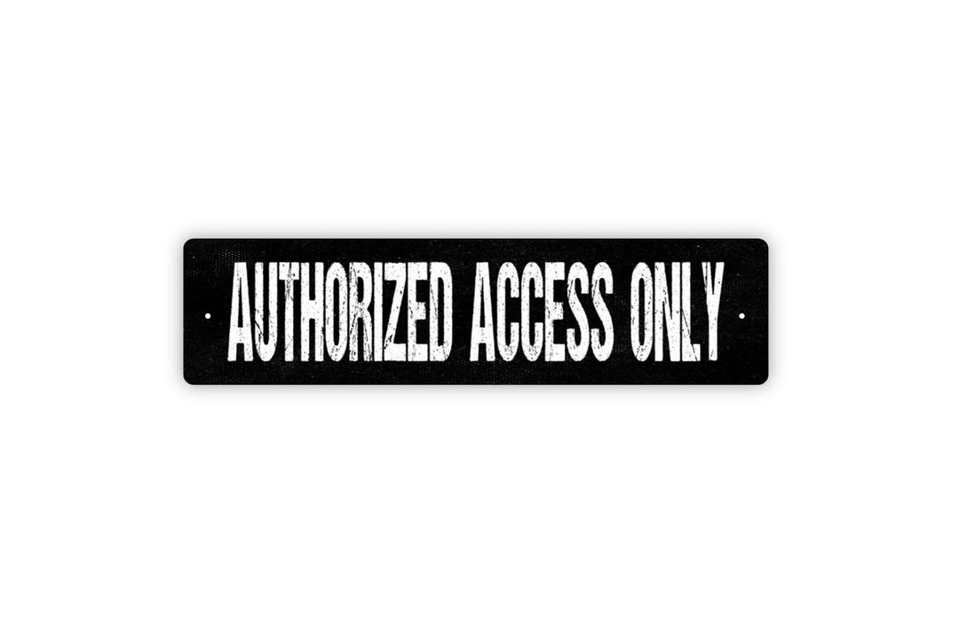 Authorized Access Only Sign - Personnel Only Owners Area No Entry ...