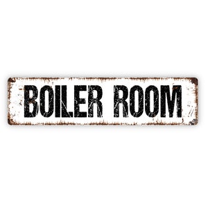 Boiler Room Sign - Utility Room Rustic Street Metal Sign or Door Name ...