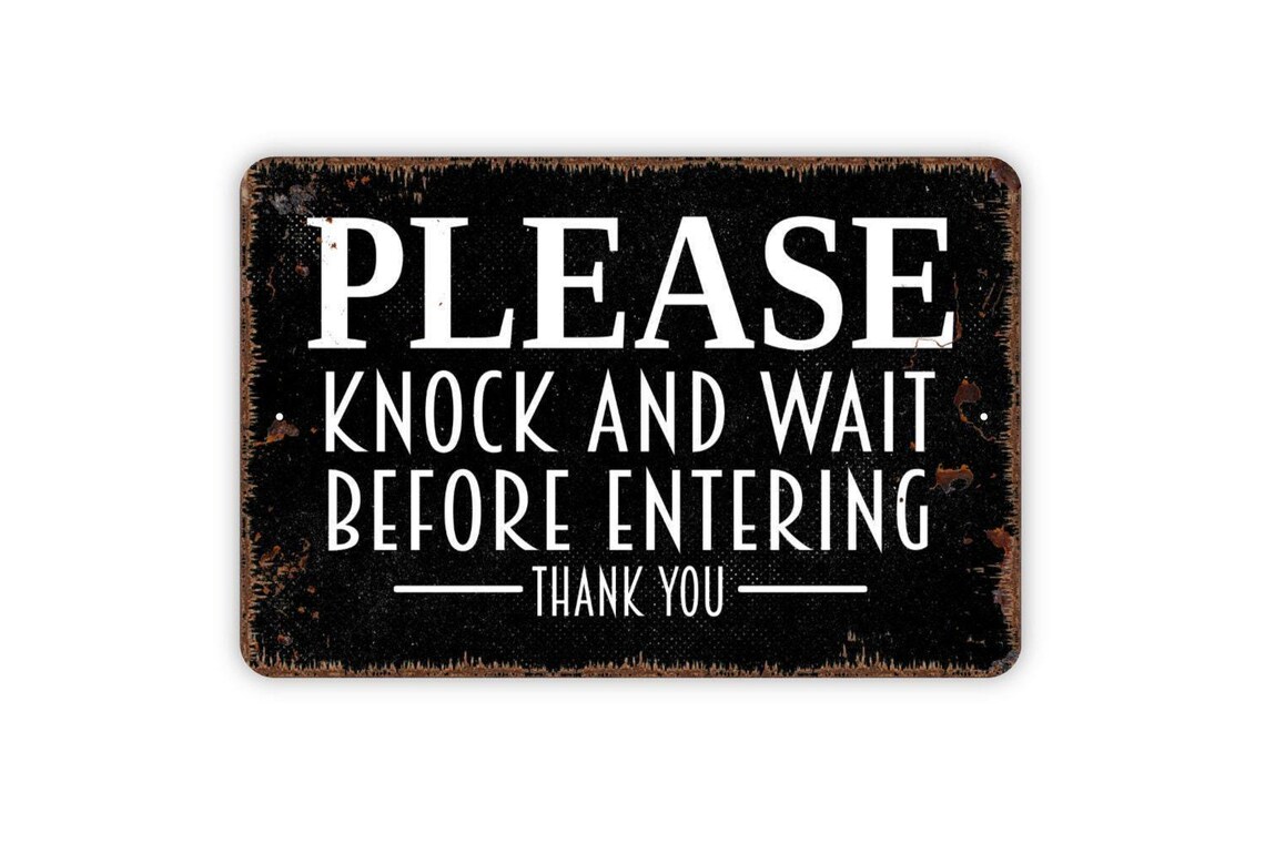 Please Knock and Wait Before Entering Thank You Sign | Entry Courtesy ...