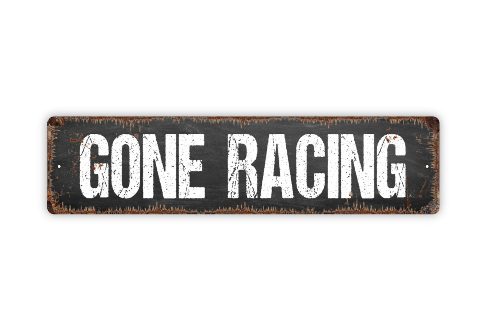 Gone Racing Sign Rustic Custom Metal Sign Rustic Street Sign - Etsy