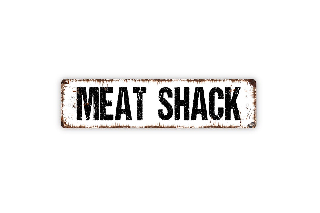 Meat Shack Sign - Kitchen Pantry Backyard Grill Smoke Pit Smoker Rustic ...