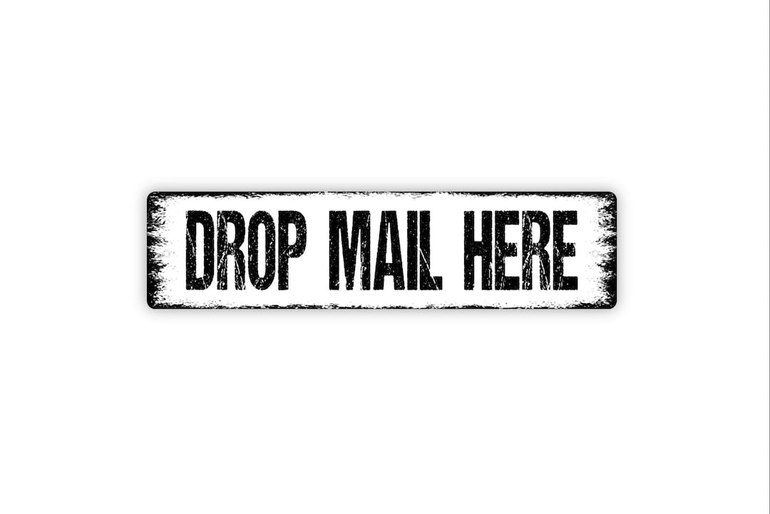 Drop Mail Here Sign Mailbox Mailman Leave Packages Here Rustic Street ...